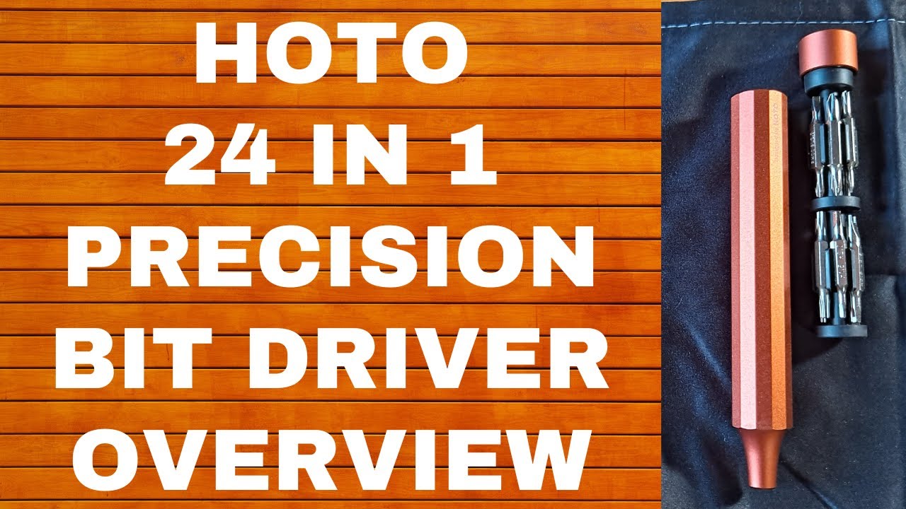 HOTO 24 IN 1 PRECISION BIT DRIVER OVERVIEW, EVERYCAY CARRY, EDC - YouTube