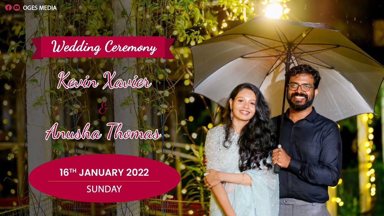 WEDDING CEREMONY |Kevin Xavier +Anusha Thomas - YouTube