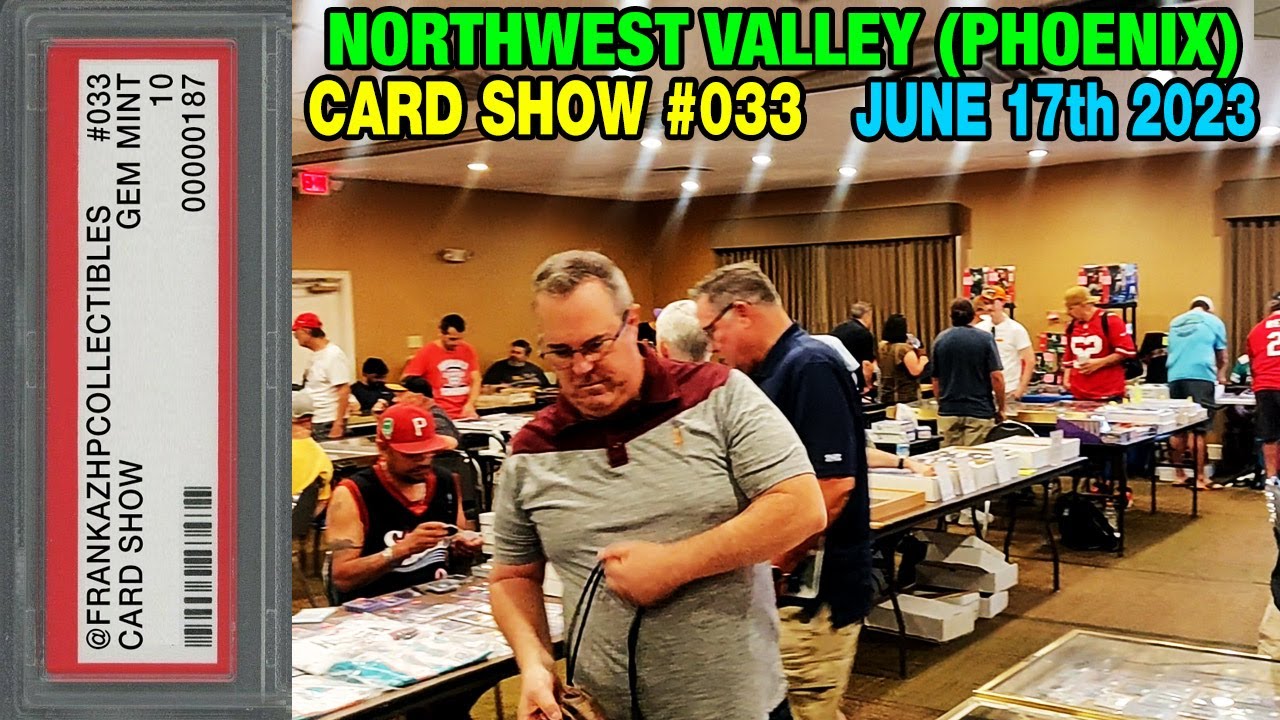 Northwest Valley Coin & Card Show (June 17th 2023) Walkthrough and ...