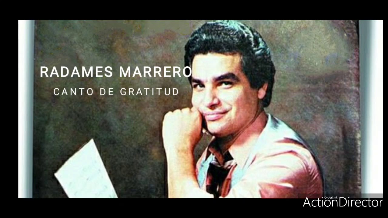 Radames Marrero. CANTO DE GRATITUD. - YouTube