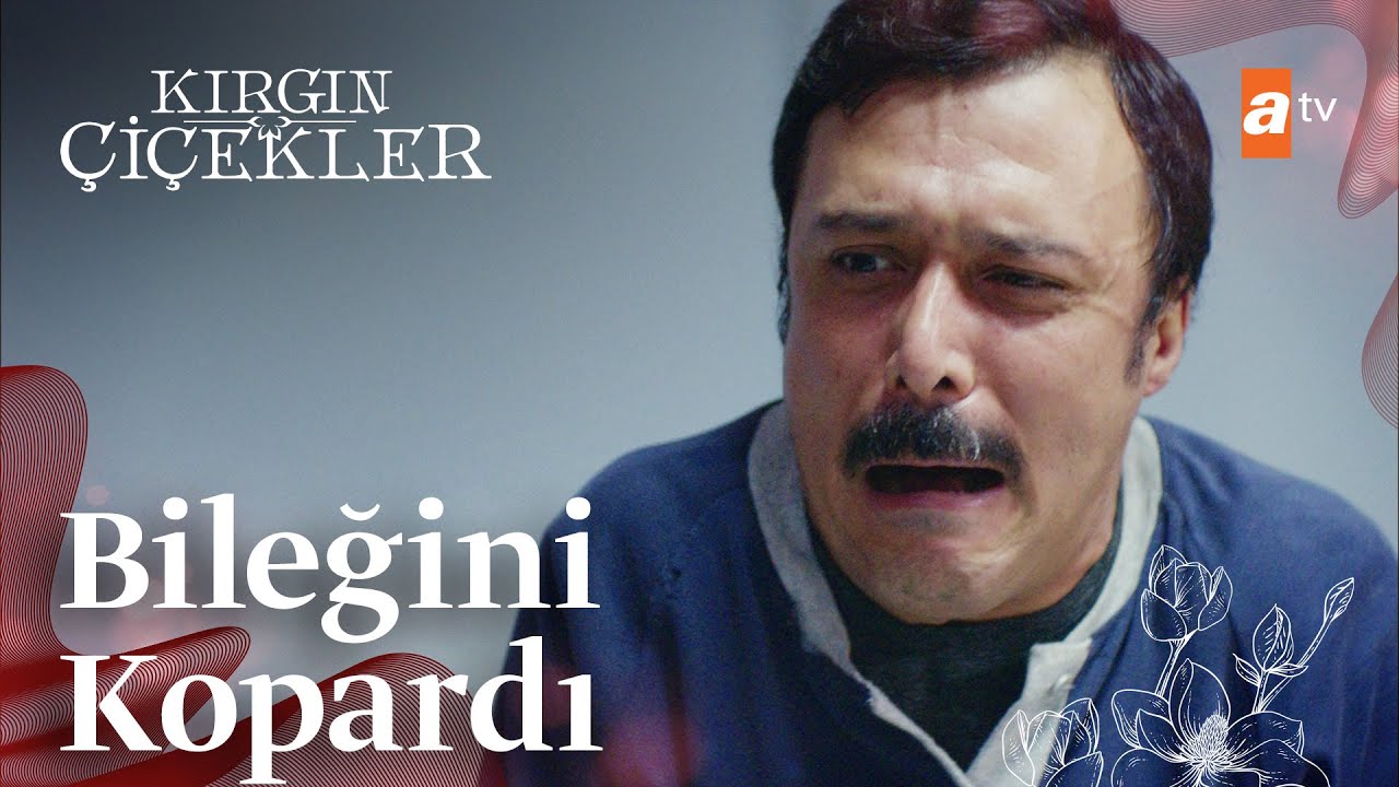 Kemal, hastaneden kaçabilmek için baltayla bileğini kopardı! - Kırgın ...