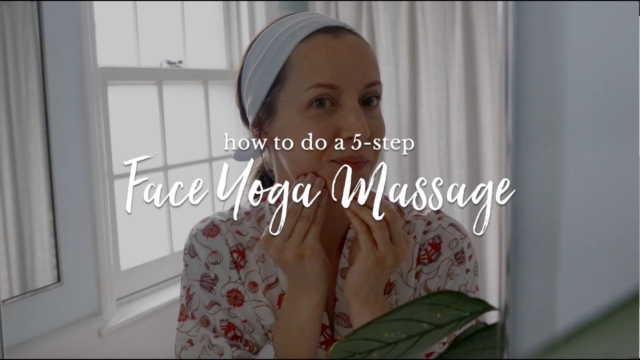 5-Step Face Yoga Routine - YouTube