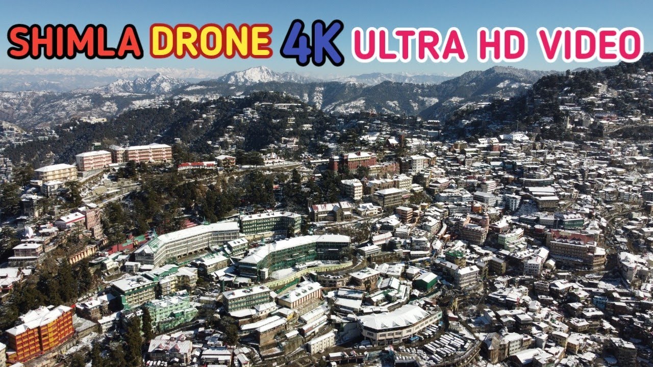 shimla city drone 4k video | shimla aerial view | shimla drone view ...