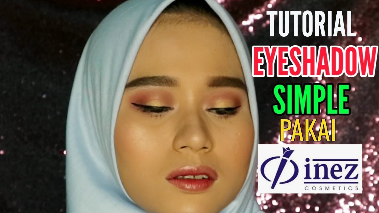 Cara pakai eyeshadow simple - YouTube