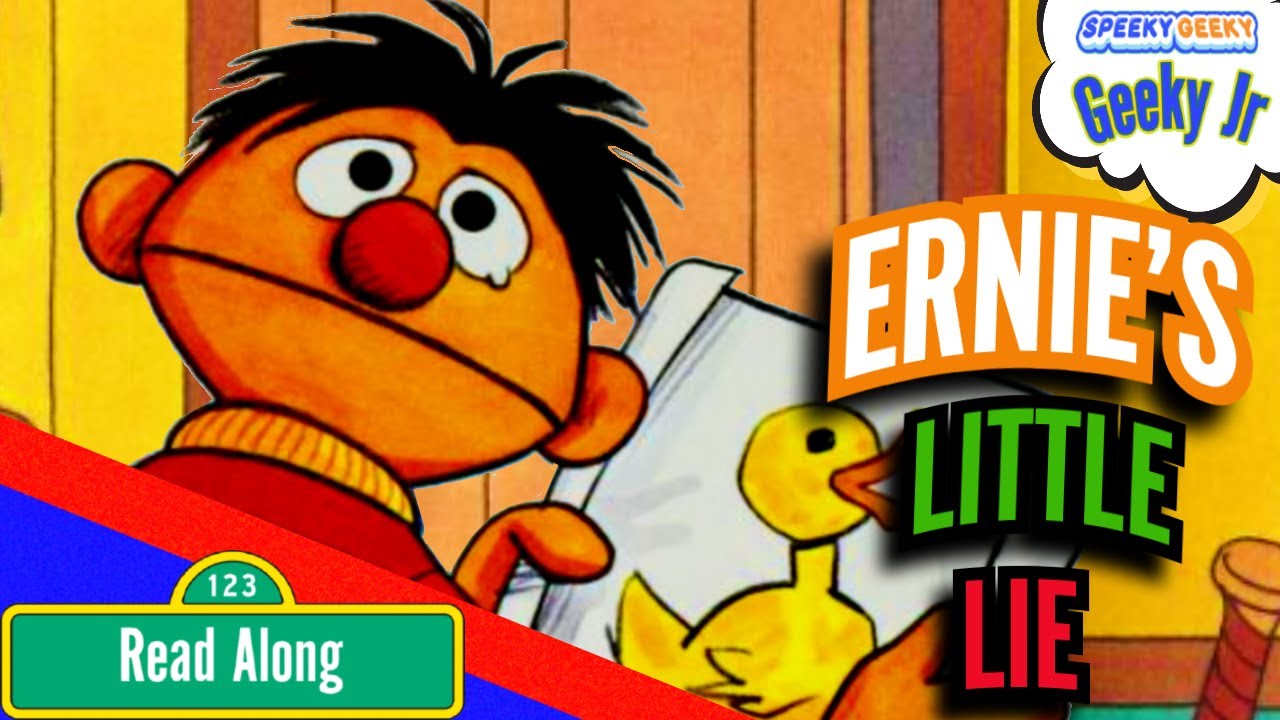 SESAME STREET'S ERNIE'S LITTLE LIE ~ Kids favorite books Read Aloud ~ FEATURING ERNIE & BERT ...