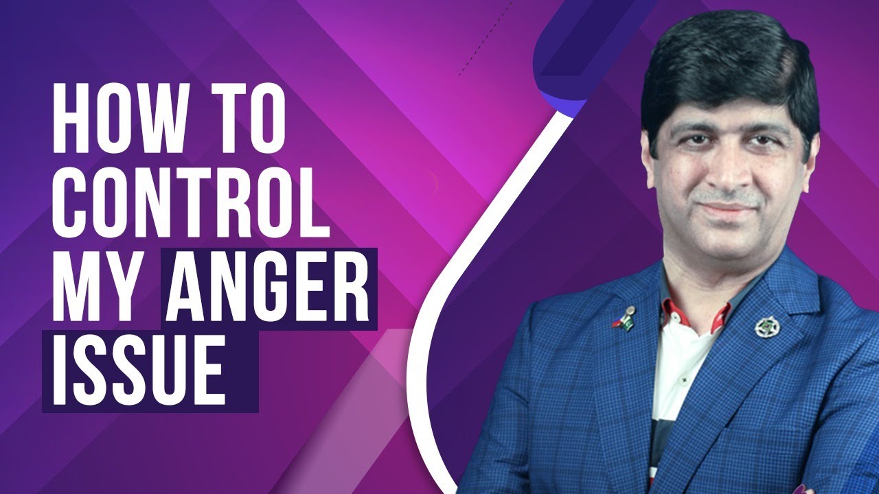 How to control my anger issue? - YouTube