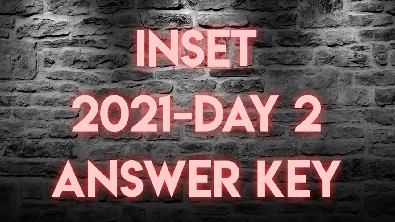 INSET 2021 Day-2 Answer on Critical Role of Assessment in Online ...