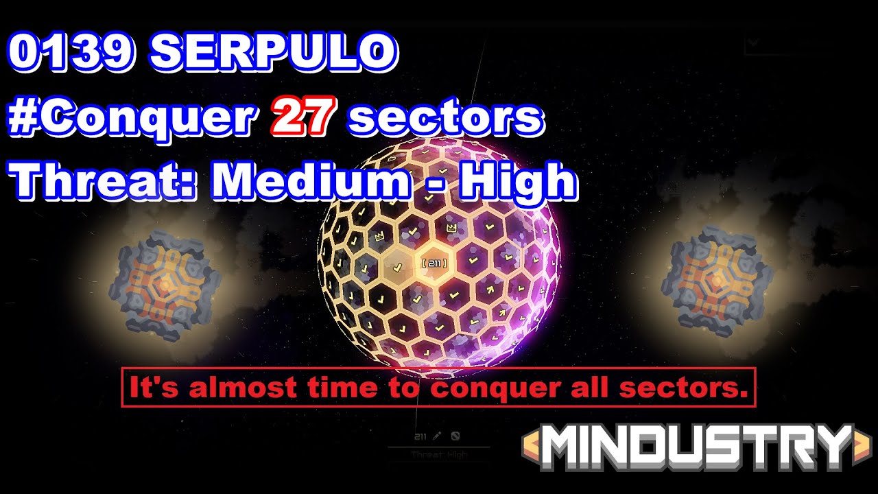 Mindustry Serpulo #Conquer 27 sectors (x4) [Medium - High] - YouTube