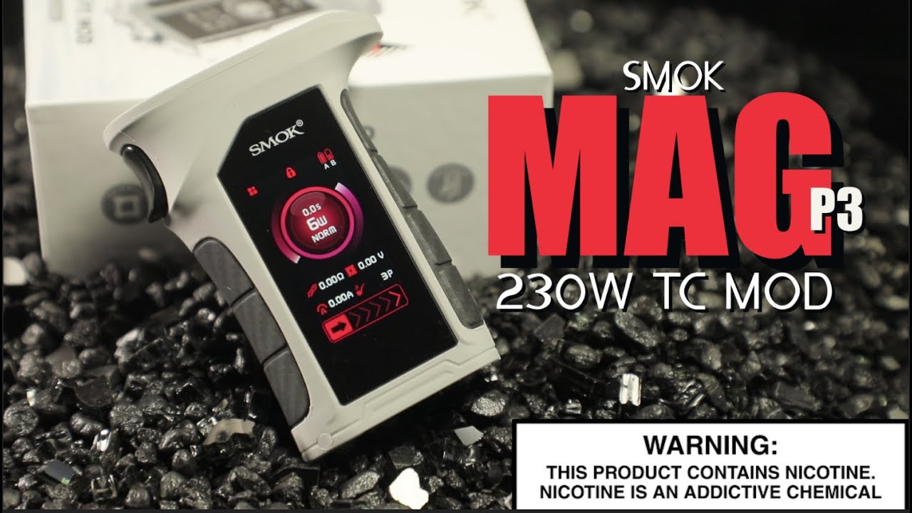 MAG P3 230W TC MOD By SMOK ~Vape Mod Review~ - YouTube