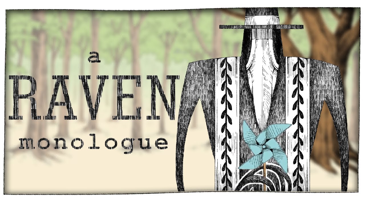 A Raven Monologue | Quote The Raven. - YouTube