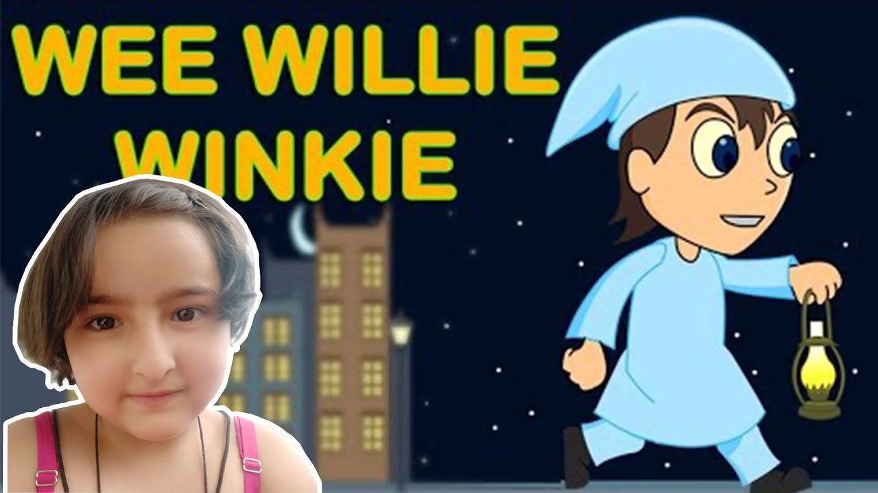 Wee Willie Winkie Lyrical Video- English Rhyme - YouTube
