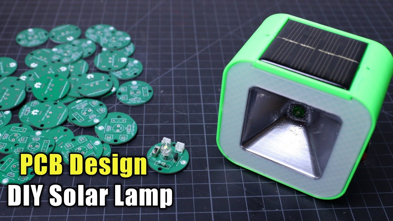 PCB Design for DIY Solar Lamp | Automatic Solar Light | 3D printed ...
