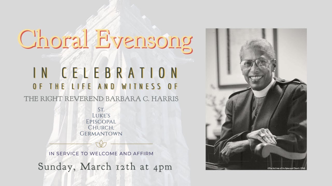 Choral Evensong in commemoration of The Rt Rev Barbara Harris 2023 ...