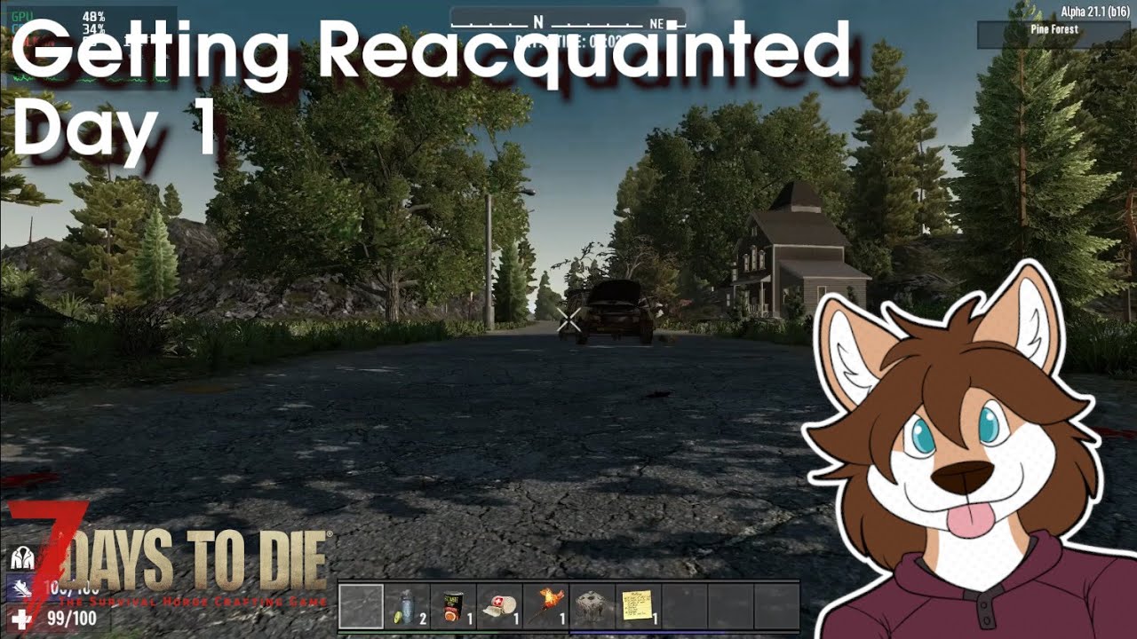 7 Days To Die a21.1 | Getting Reacquainted: Day 1 - YouTube