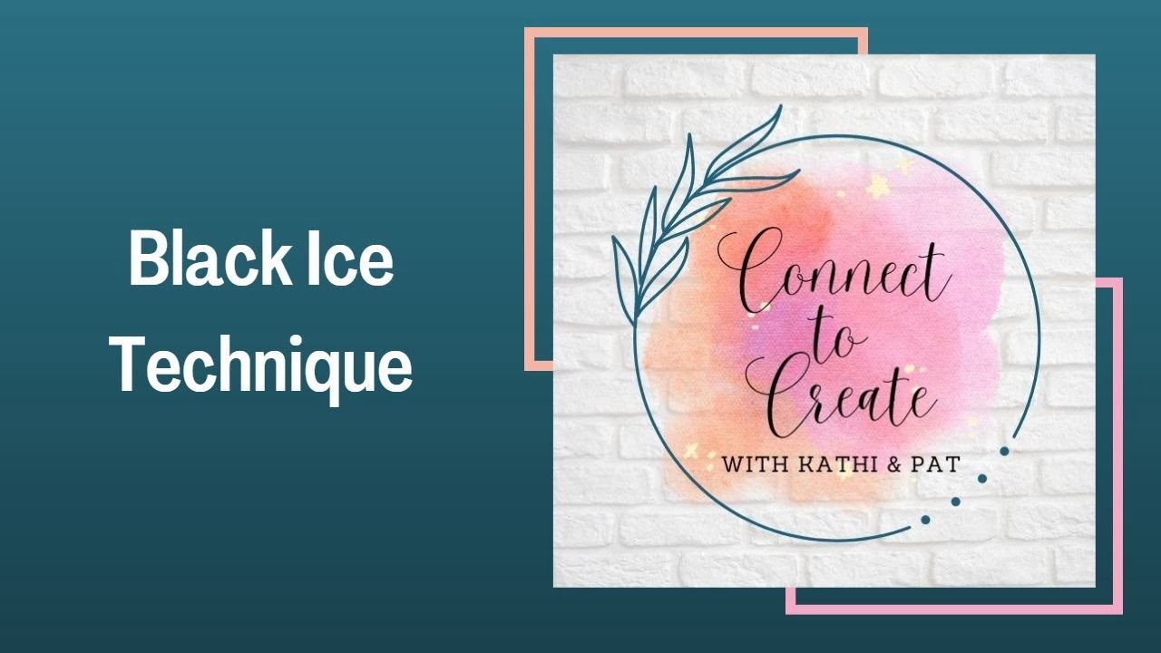 Black Ice Technique for Connect to Create - YouTube