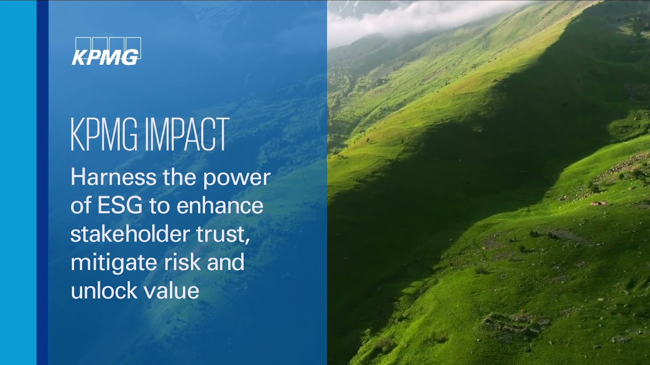 Unlocking value through KPMG IMPACT’s solution for a sustainable future ...