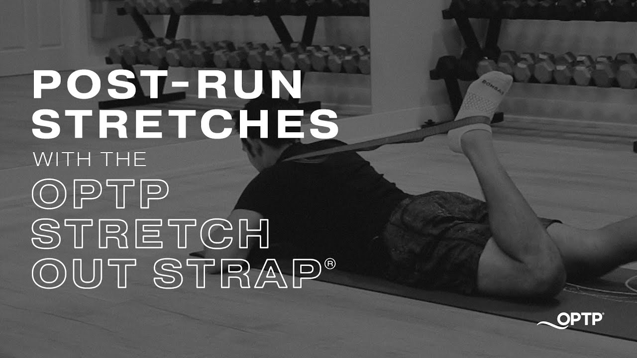 Post-Run Stretches with the OPTP Stretch Out Strap® - YouTube