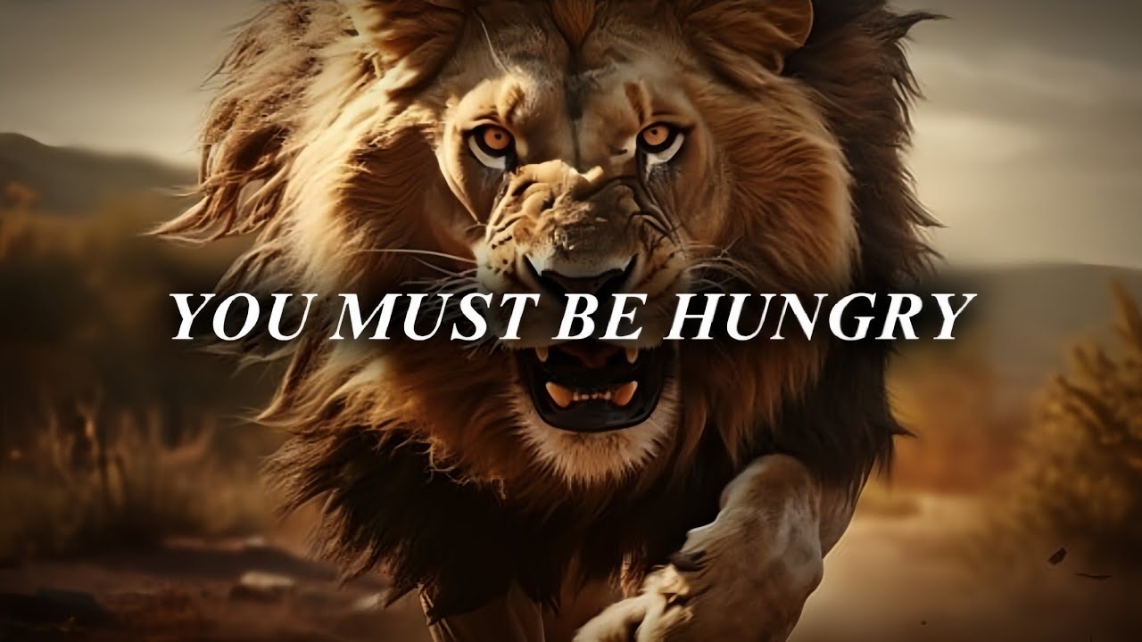 YOU MUST BE HUNGRY _ Listen To This Daily To Change Your Life In 2024 ...