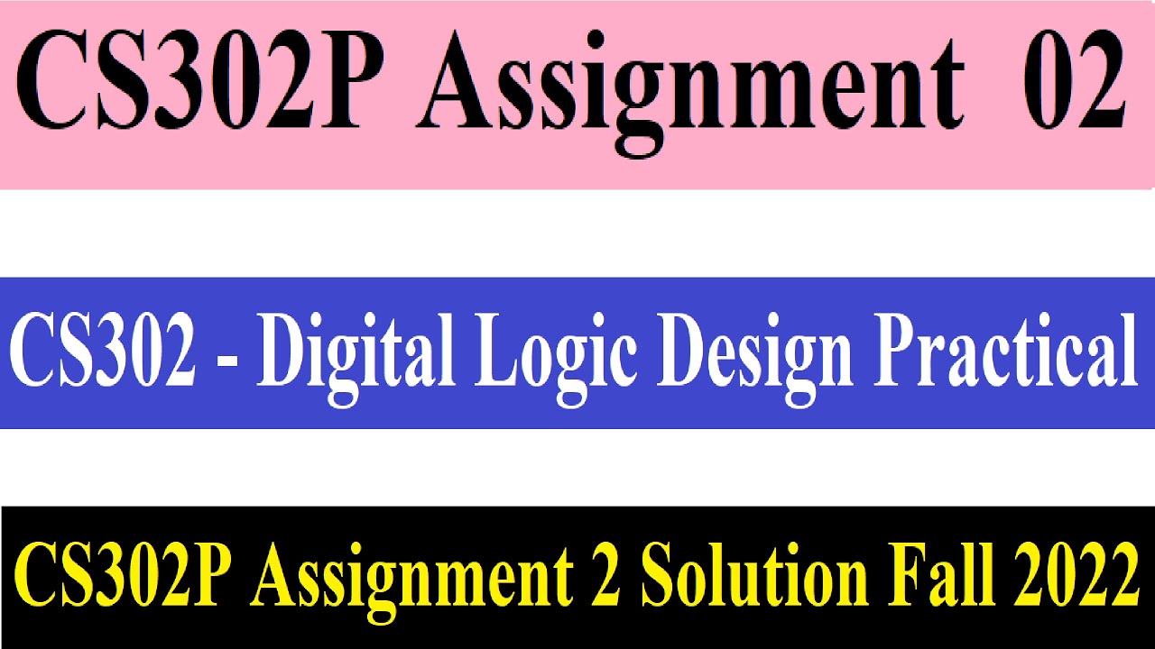 Cs302p Assignment 02 Cs302p Assignment 2 Solution Fall 2022 Cs302p Assignment 2 Solution