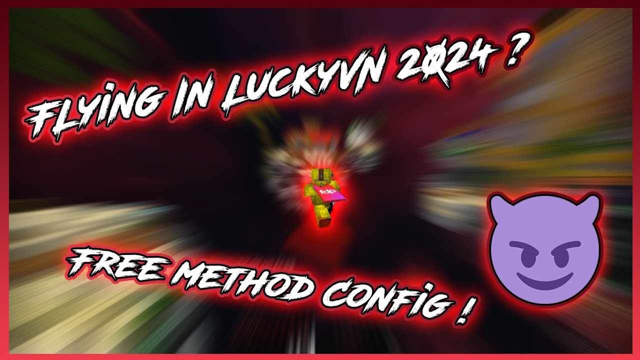 Share Config Fly ! OMG Fly Sập Server LuckyVN Cực Bá Cháy Này Anh Em Ơi ...