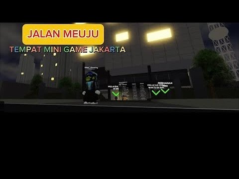 RUTE CEPAT MENUJU TEMPAT MINI GAME | CDID MAP JAKARTA #cdidroblox # ...