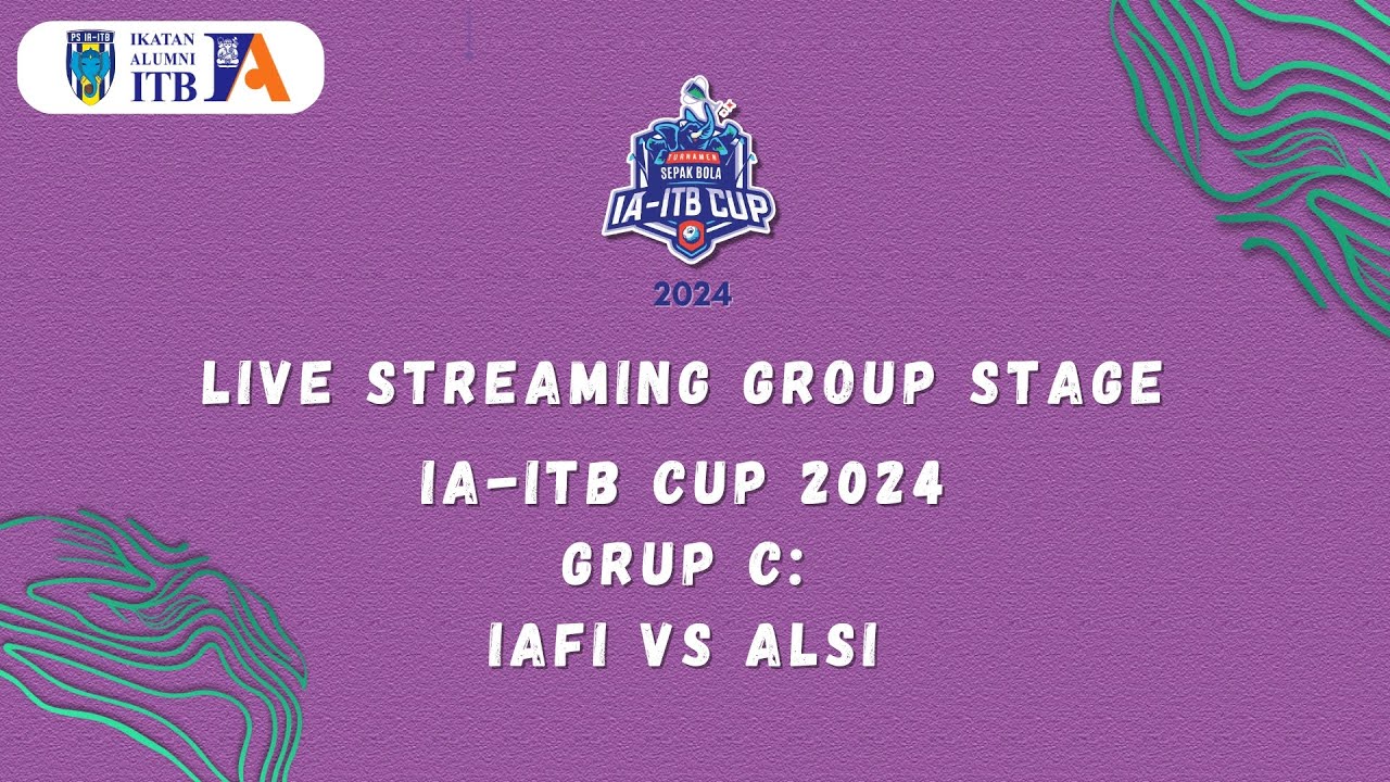 IA-ITB CUP 2024 GRUP C : IAFI vs ALSI - YouTube