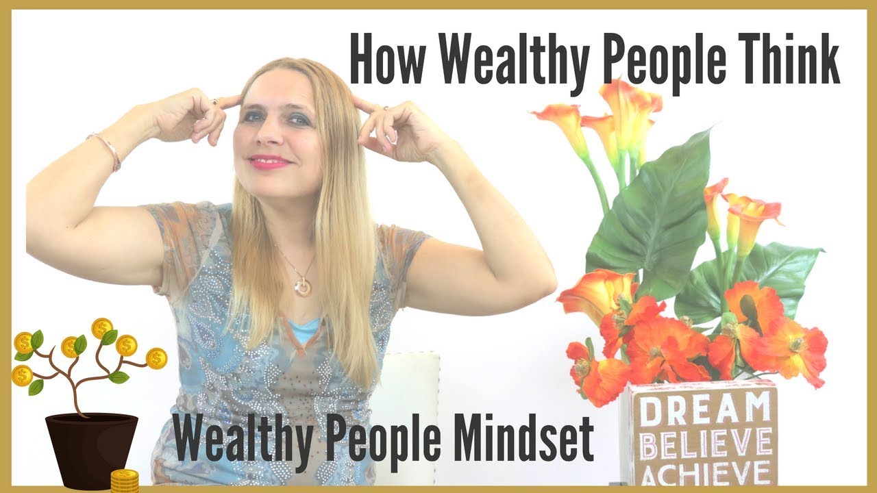 How Rich People Think | Think and grow Rich | Rich Mindset - YouTube