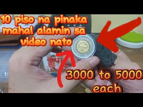 HARD TO FIND COIN ISA SA PINAKA MAHAL NA 10 PISO COIN BSP SERIES BAKA ...