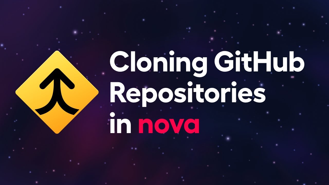 Cloning GitHub Repositories in Nova - YouTube