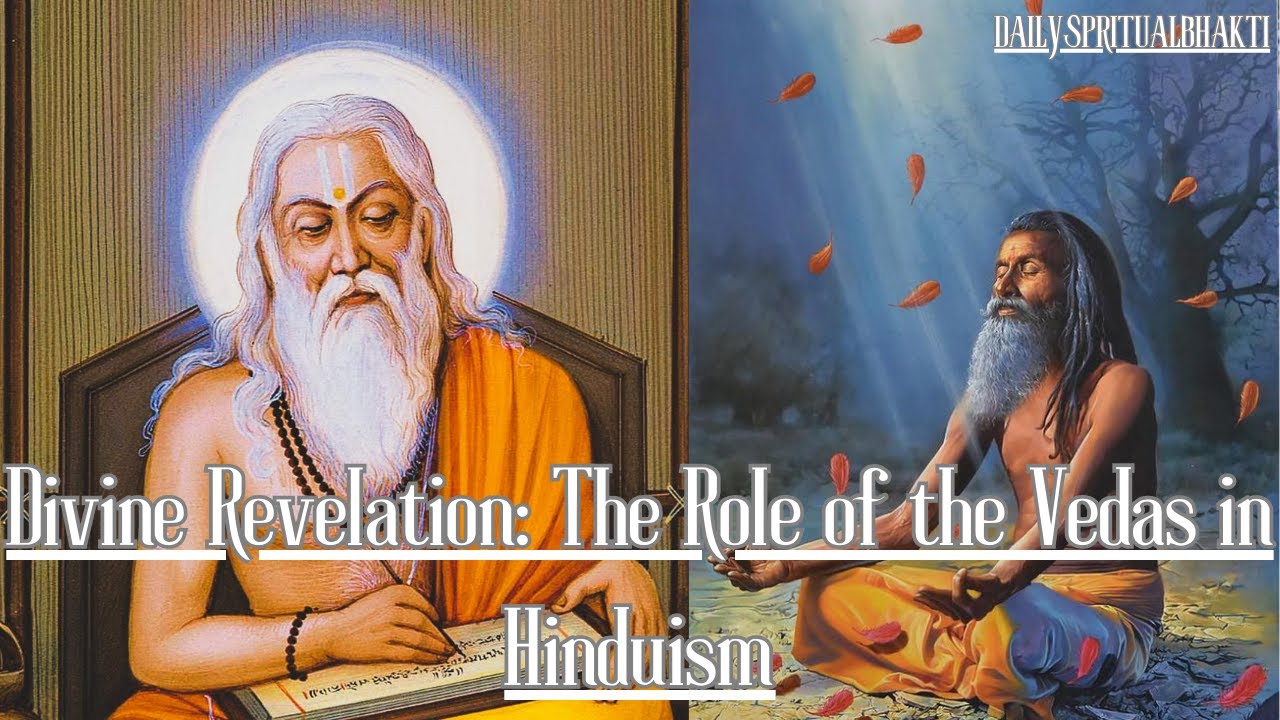 Divine Revelation: The Role of the Vedas in Hinduism ...