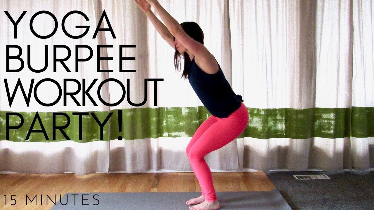 15 Minute Yoga Burpee Workout Party | Fit Mama Real Food - YouTube