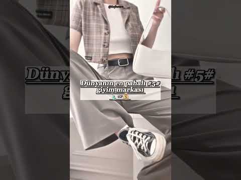 Dünyanın en pahalı #5# giyim markası 🗽~💰