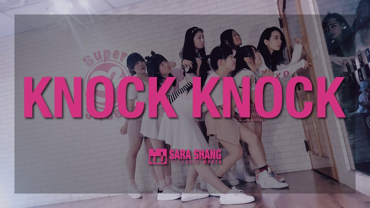 TWICE(트와이스) - "KNOCK KNOCK" Dance Practice (Cover by Sara Shang + Super ...