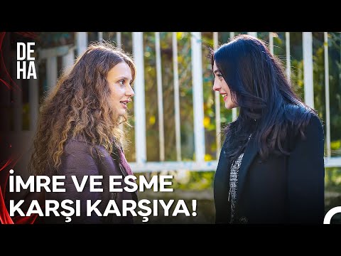 Benim Olan Şey, Ben İstemedikçe Bende Kalır - Deha 11. Bölüm