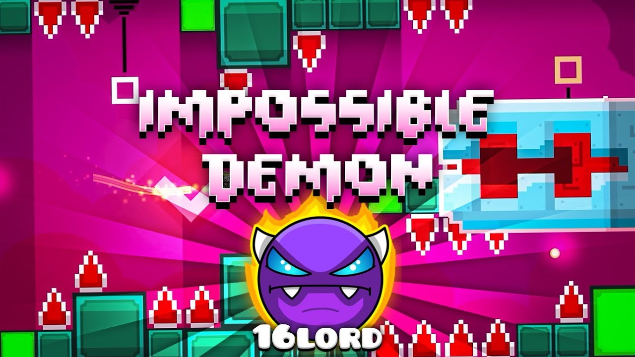 Impossible Demon by 16lord 100% (Easy Demon) [3 Coins] | Geometry Dash ...