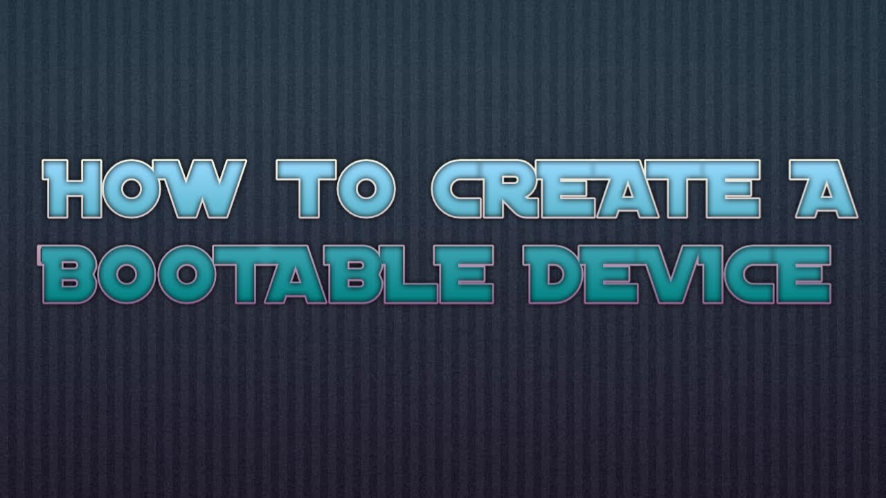 Creating bootable device using USB flash drive - YouTube