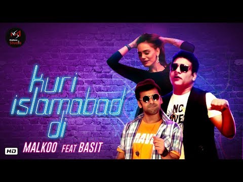 Kuri Islamabad Di By Malkoo (Official Video) Latest Punjabi Song 2019