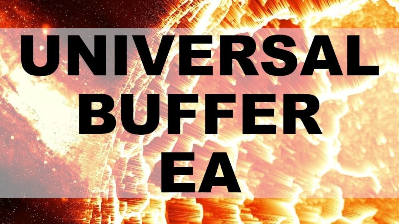 Universal Buffer EA - YouTube