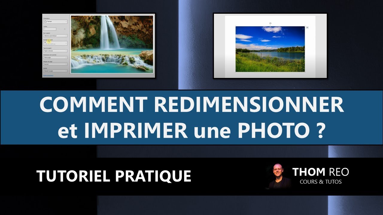 Redimensionner et imprimer une IMAGE ou PHOTO facilement - Tutoriel ...