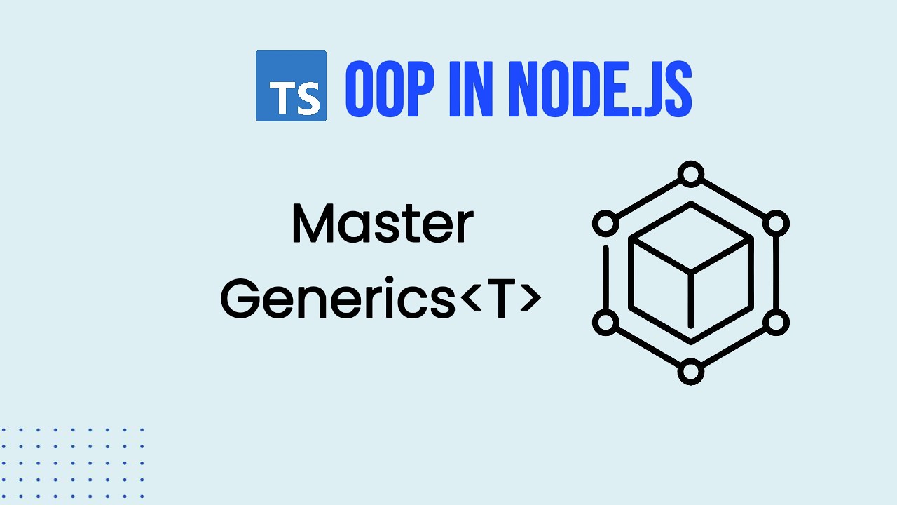 Mastering Generics in Node.js: Build Flexible and Scalable Applications - YouTube