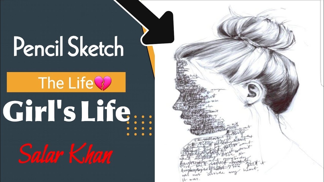 Pencil Sketch || Girl's Life || How to make a girl || drawing || salar ...