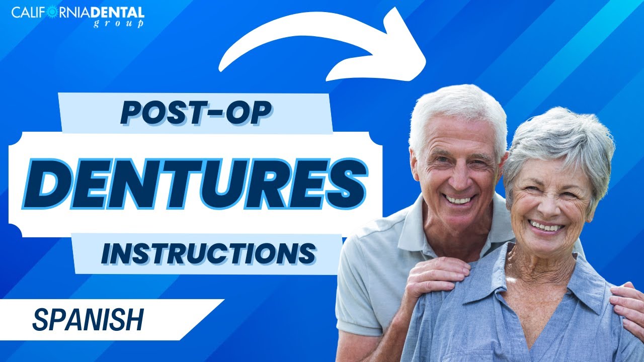 Post-op Instructions - Dentures - Spanish - YouTube