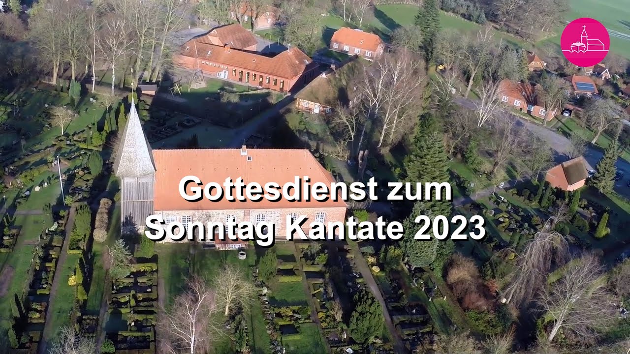 Gottesdienst zu Kantate 2023 - YouTube