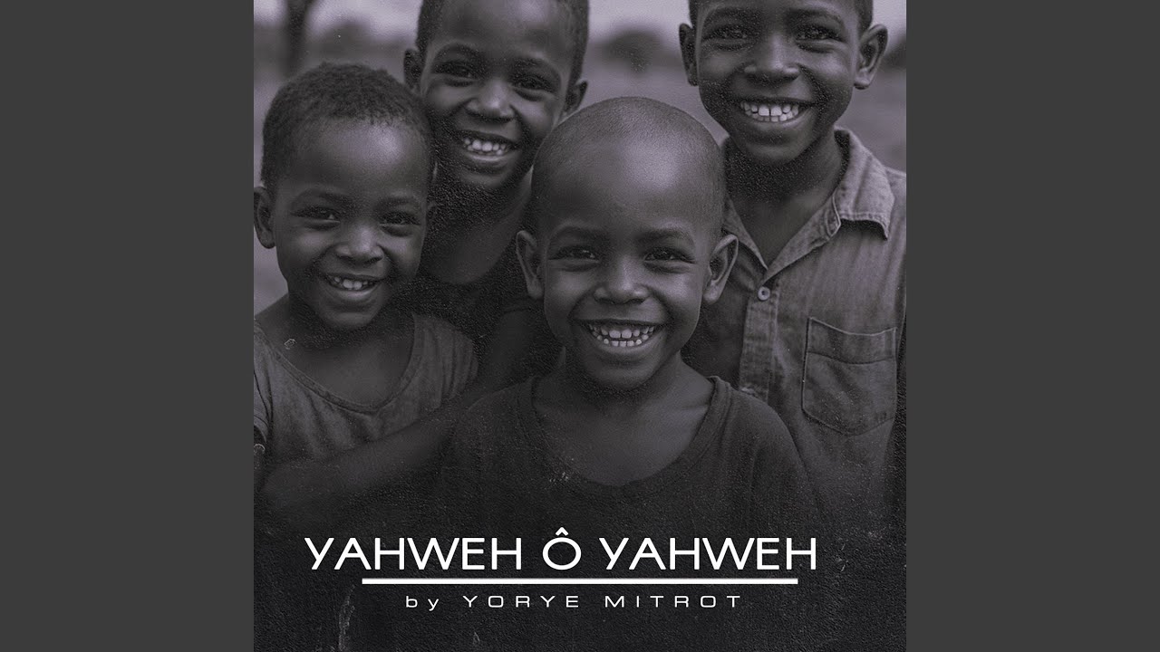 Yahweh Ô Yahweh - YouTube