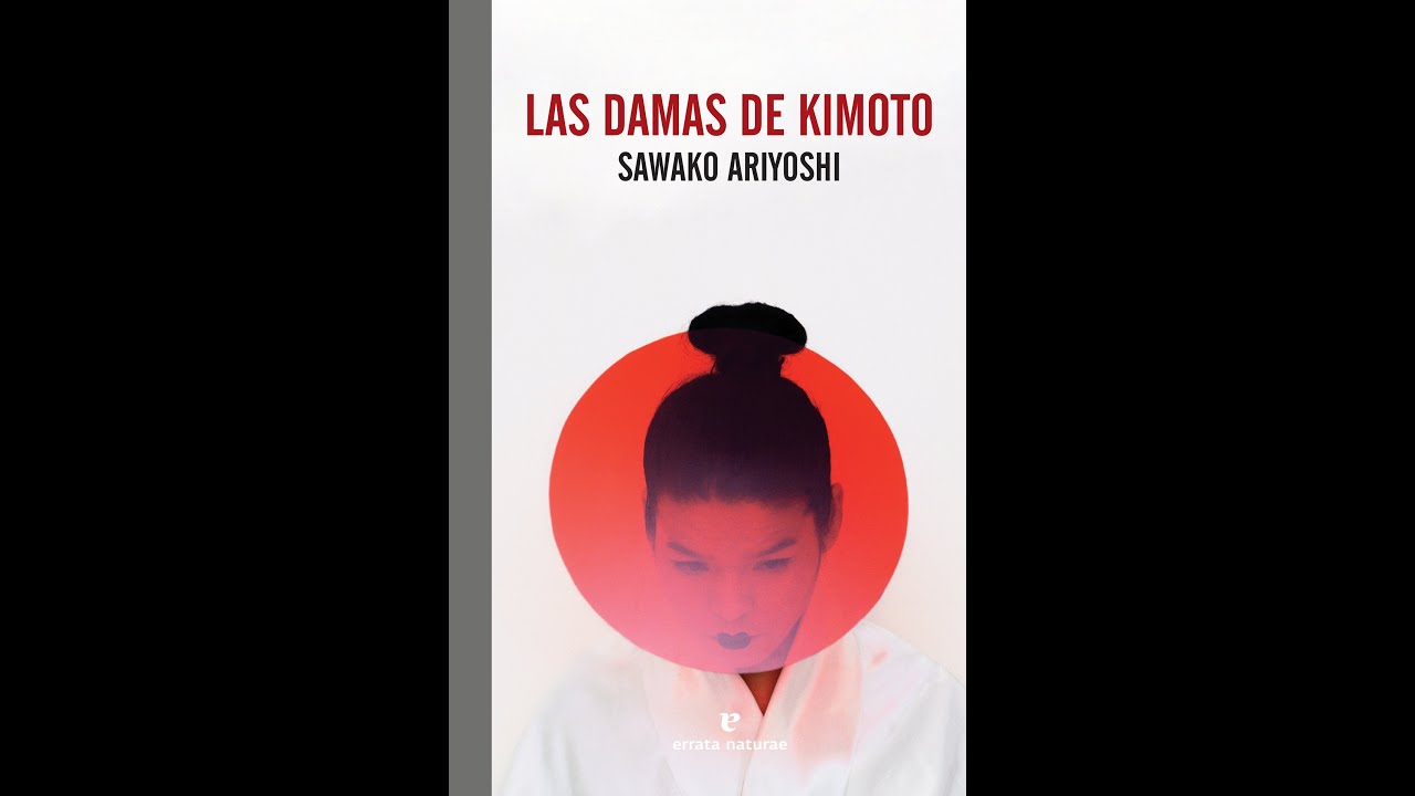 ⛩Las damas de Kimoto🐍 Sawako Ariyoshi. Sinopsis, opinión y curiosidades ...