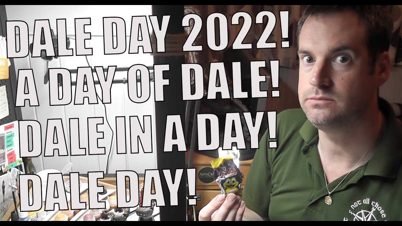 Damian's Hobby VLOG #10 - Project Dale 2 - Dale Day 2022 - YouTube