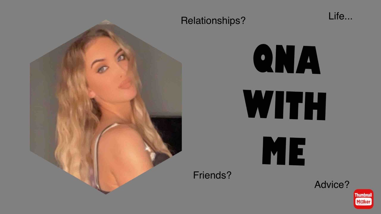 QNA with me!! Relationships? Friendships... - YouTube