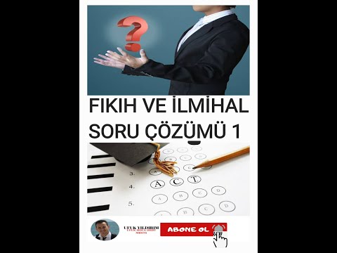 FIKIH VE İLMİHAL SORU ÇÖZÜMÜ