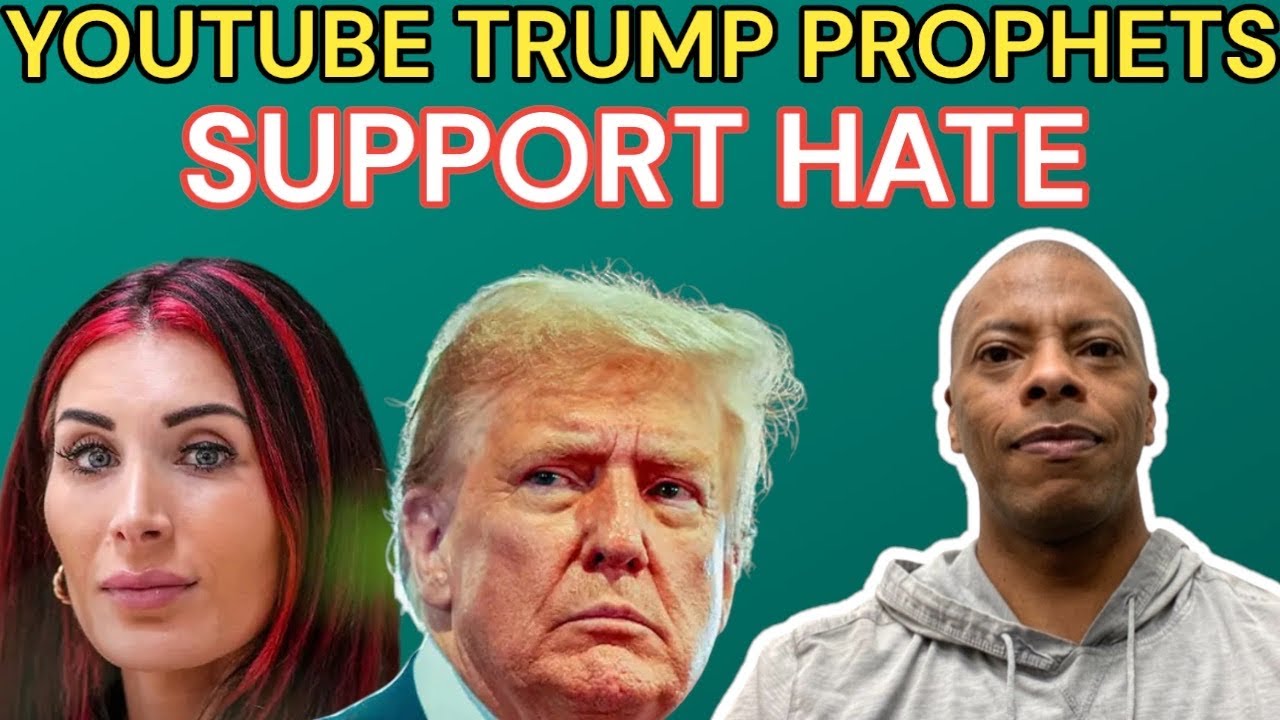 YOUTUBE PROPHETS SUPPORT HATE - YouTube