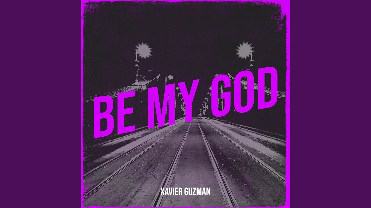 Be My God - YouTube